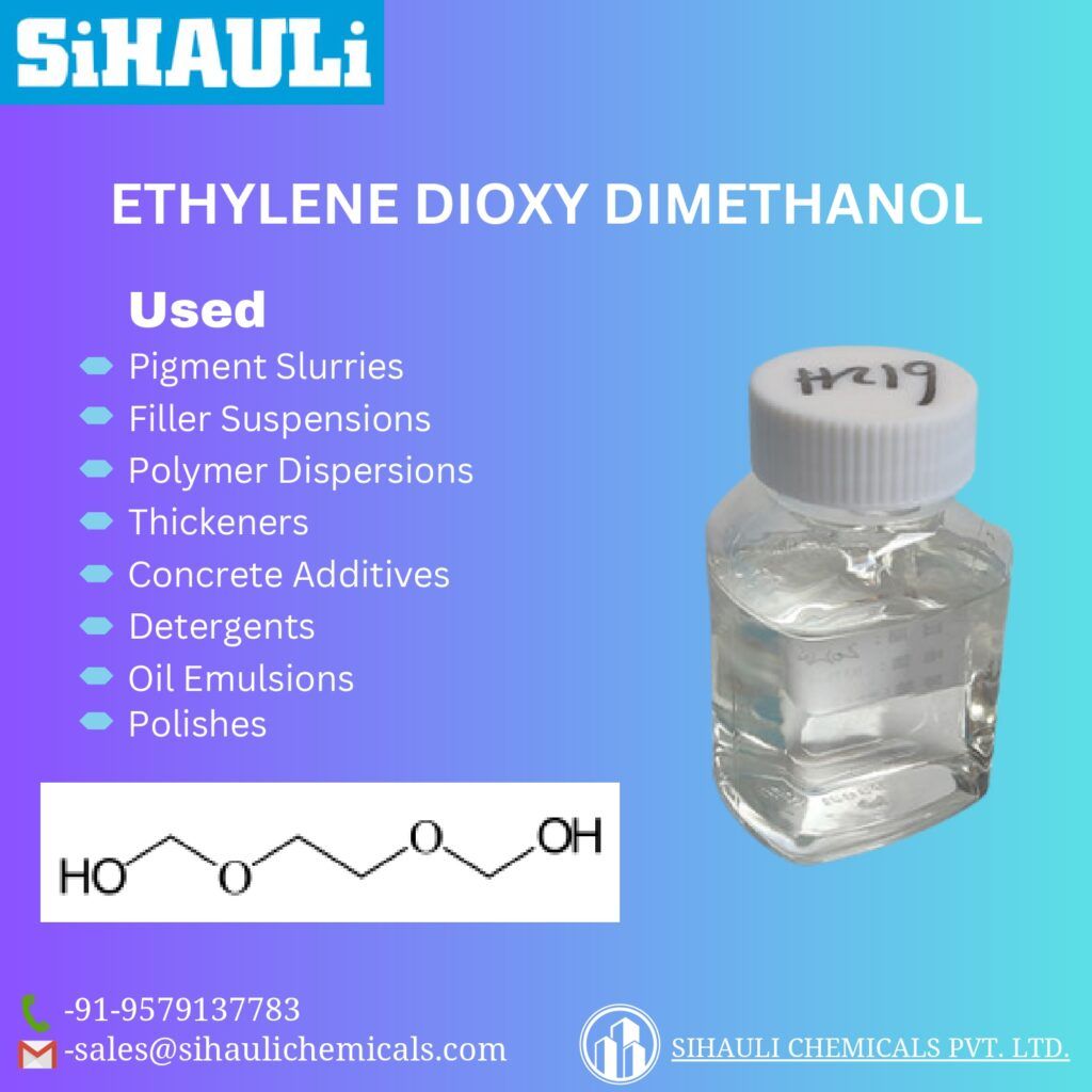 Ethylene Dioxy Dimethanol Manufacturers In India - Sihauli Chemicals ...