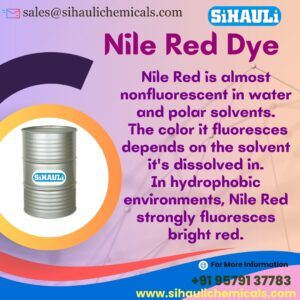 Nile Red Dye - Sihauli Chemicals Private Limited